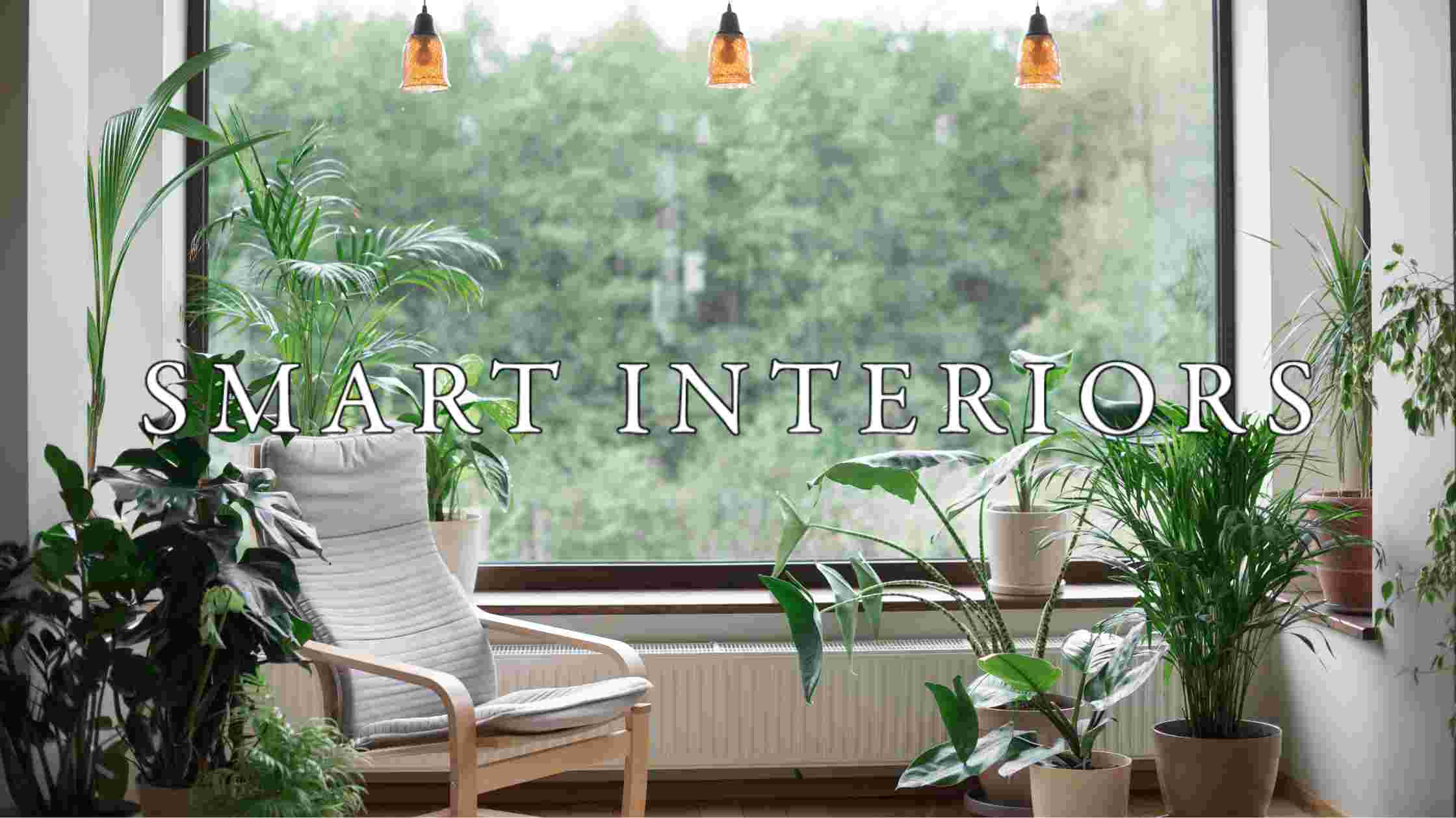 Creating Sustainable Spaces - Smart Interiors